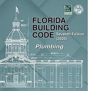 Florida Building Code - Plumbing, Seventh Edition (2020)
