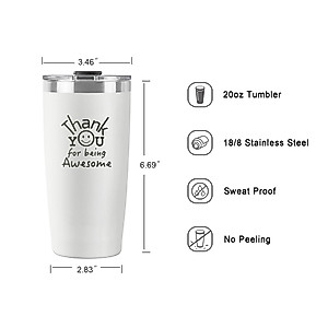 DLOCCOLD Thank You for Being Awesome Tumbler - Valentine's Day Gift, Appreciation for Employees, Coworkers, Teachers, Friends - Administrative Day Gift - White