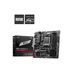 MSI PRO B650M-P ProSeries Motherboard (AMD AM5, mATX, DDR5, PCIe 4.0, M.2, SATA 6Gb/s, USB 3.2 Gen 2, HDMI/DP, AMD Ryzen 7000 Series Desktop Processors)
