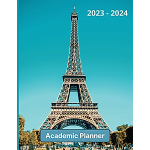 Academic planner 2023 - 2024: Eiffel Tower - Paris Theme