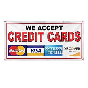 Vinyl Banner Sign We Accept Credit Cards Restaurant Cafe Bar Marketing Advertising Red - 12inx30in, 4 Grommets, One Banner