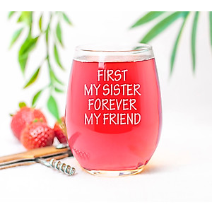 CARVELITA First My Sister Forever My Friends 15oz Engraved Stemless Wine Glass, Sarcastic Gifts For Best Friends, Best Gift For Sister, Funny Gift Idea