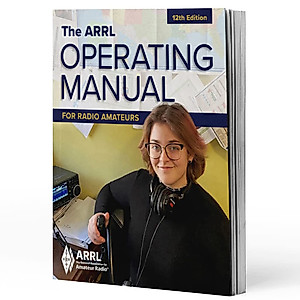 The ARRL Operating Manual for Radio Amateurs