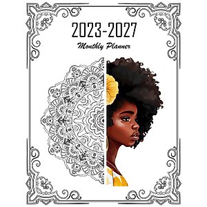 Black Women Planner 2023-2027 Monthly Planner: Five year Planner for Black Women | 60 Months Calendar and Organizer Jan 2023-Dec 2027 For African American Women