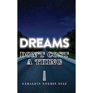 Dreams Don't Cost A Thing