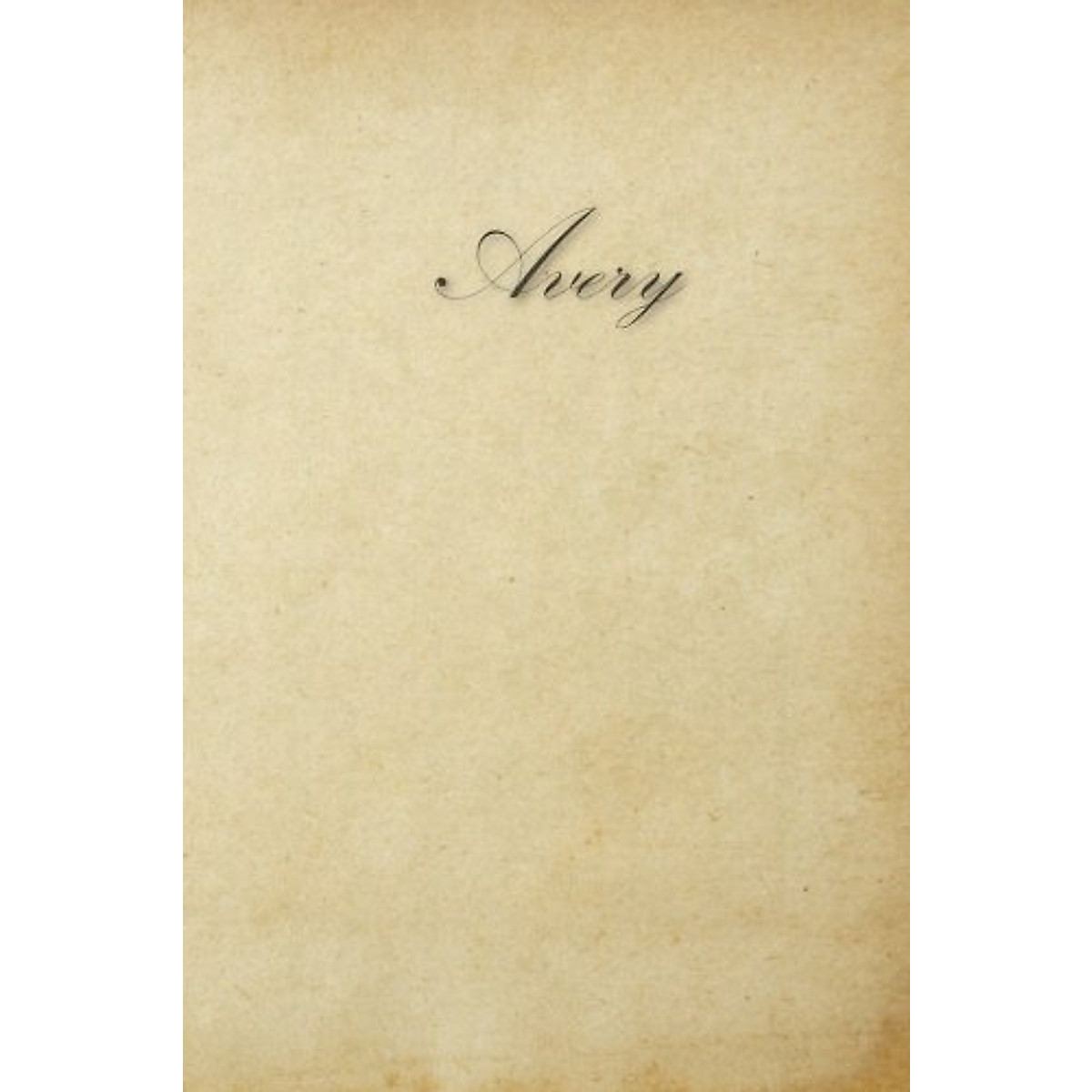 Avery: 100 Pages 6x9 Inches Unruled Cream Page Eye Care Classic Design Journal with Lettering Name, Journal Composition Notebook