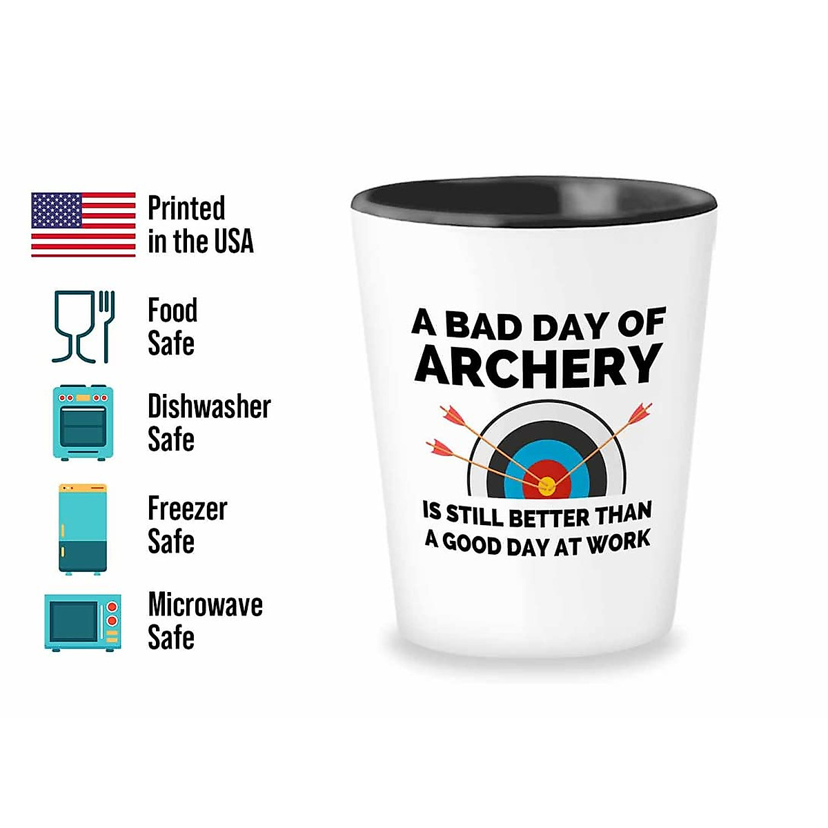 Archery Shot Glass 1.5oz - A bad day of archery - Archery Shot Trainer Crossbow Compound Bow Hunting Arrow