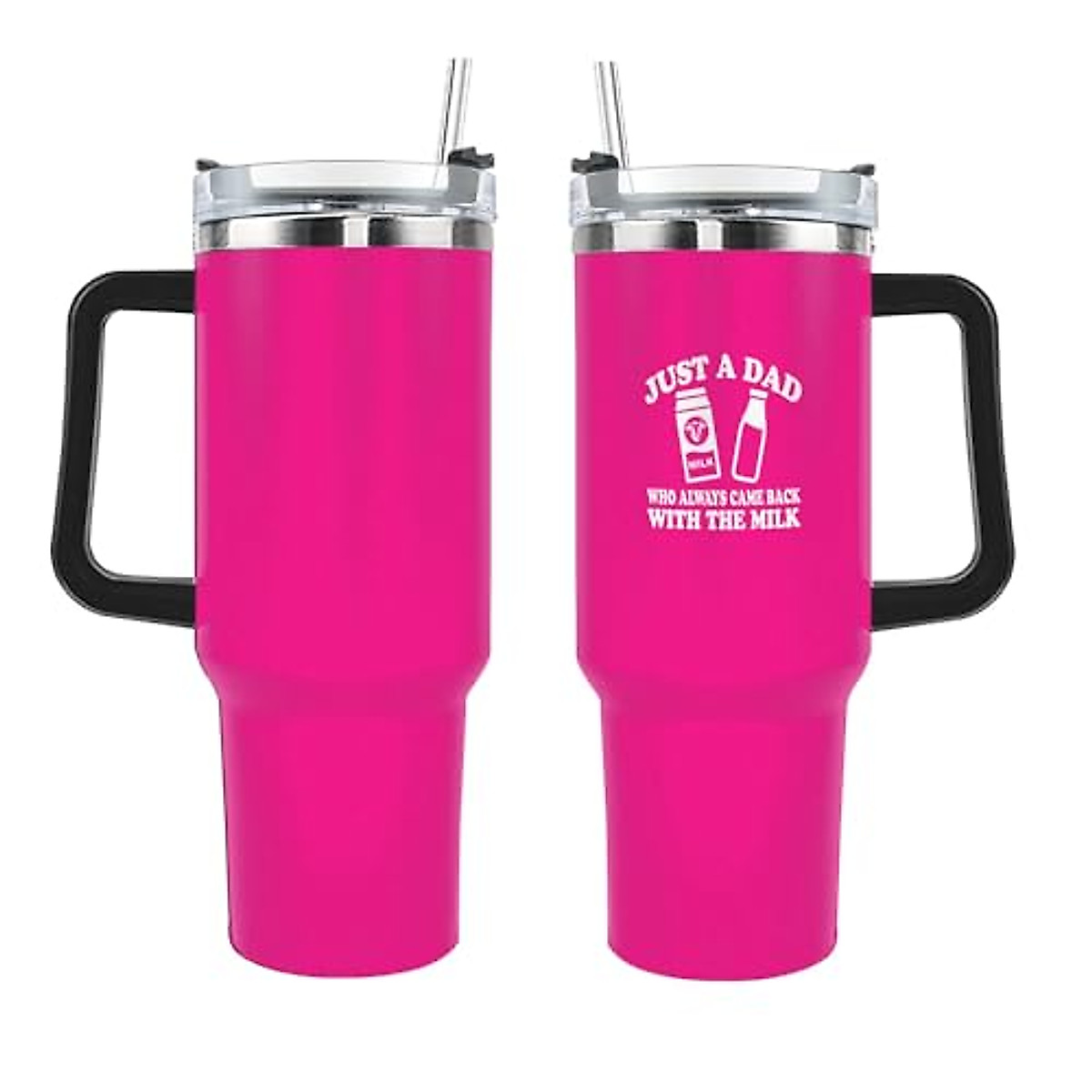 liabiliies 40 oz Tumbler with Handle and Straw Just A Dad Who Always Came Back With The Milk Tumbler Personalized Tumblers with Lid and Straw Insulated Tumbler Stainless Steel Tumblers