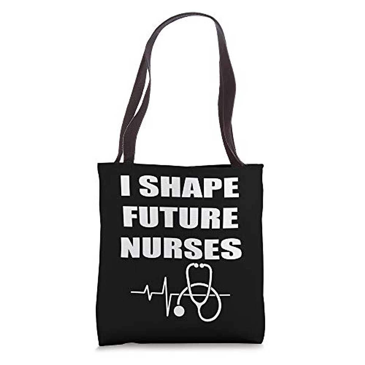 I Shape Future Nurses Best Clinical Nursing Instructor Gift Tote Bag