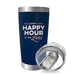 Always Happy Hour at the Lake Stainless Steel Tumbler with Lid and Straw - Vacuum Insulated Travel Mug - Lake House and Cottage Decor - Lake Housewarming - Lake Lovers - Lake Life Gifts - Boat Owner