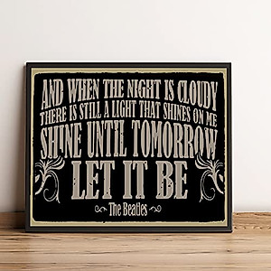 The Beatles-"Let It Be" Song Lyrics Art -10 x 8" Vintage Replica Sign Print-Ready to Frame. Retro Music Decor for Home-Office-Studio-Cave! Perfect Gift for Beatles Fans! Printed on Photo Paper.