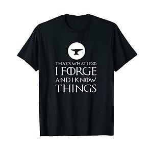 I Forge Funny Blacksmithing Blacksmith T Shirt Gift