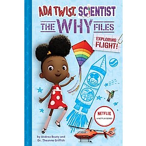 Exploring Flight! (Ada Twist, Scientist: The Why Files #1) (The Questioneers)