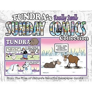 Tundra's Really Swell Sunday Comics Collection