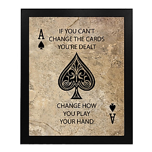 Can't Change Hand - Motivational Wall Art Print, Inspiring Playing Card Picture Print, Motivational Wall Decor for Living Room Decor, Home Decor, Office, Great Gift For Loved Ones, Unframed 8 x10