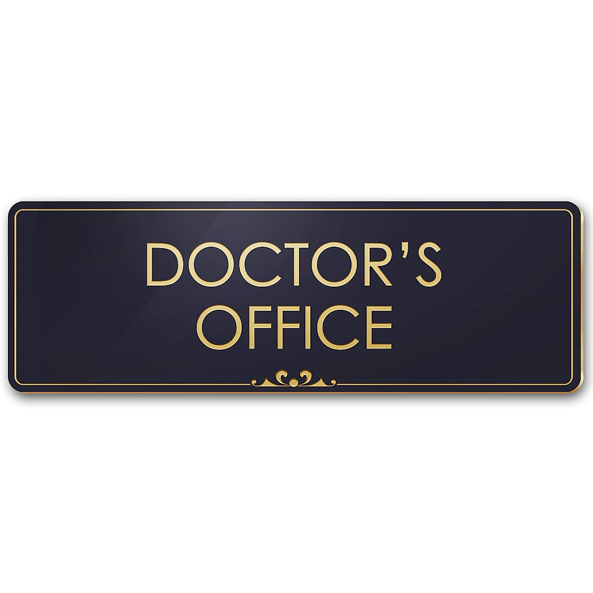 Doctor's Office SignBlack/Gold, Engraved, 3" x 9", Fade Resistance, Indoor/Outdoor Use, USA MADE By My Sign Center