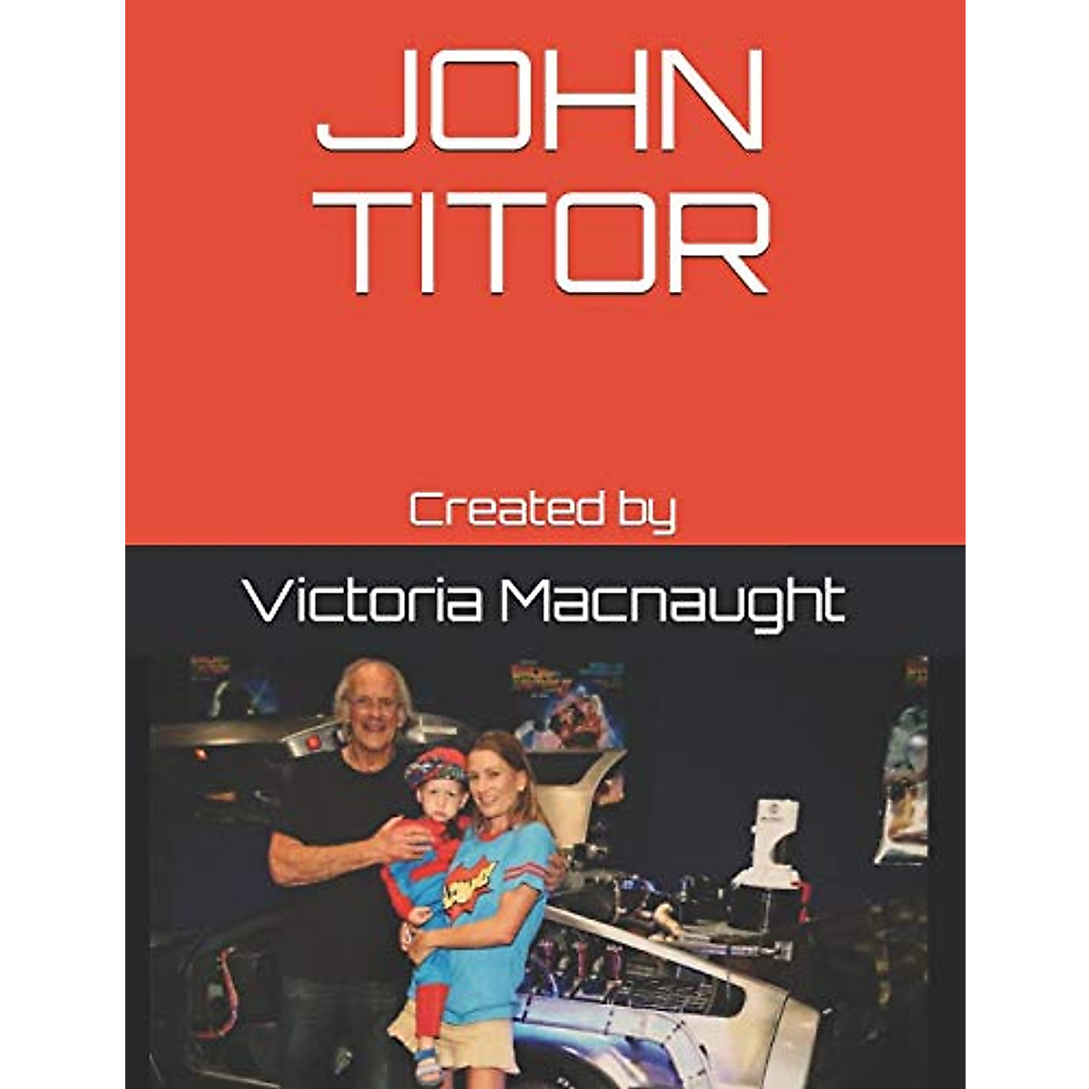 John Titor: The Almanac (The Original Prose)