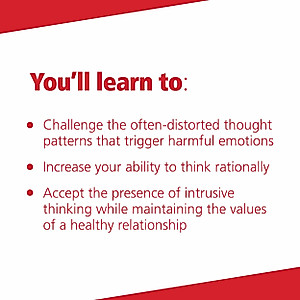 Relationship OCD: A CBT-Based Guide to Move Beyond Obsessive Doubt, Anxiety, and Fear of Commitment in Romantic Relationships