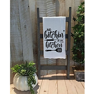 No Bitchin' in My Kitchen - Dish Towel Kitchen Tea Towel Funny Saying Humorous Flour Sack Towels Great Housewarming Gift 28 inch by 28 inch, 100% Cotton, Multi-Purpose Towel