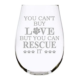 C M YOU CAN'T BUY LOVE BUT YOU CAN RESCUE IT stemless wine glass, 17 oz. Perfect for Cat and Dog Lovers