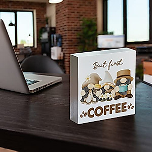 Farmhouse Coffee Gnomes Wooden Box Sign But First Coffee Quotes Wood Block Tabletop Sign Decorative Desk Sign Decor for Home Kitchen Shelf 5 X 5 Inches