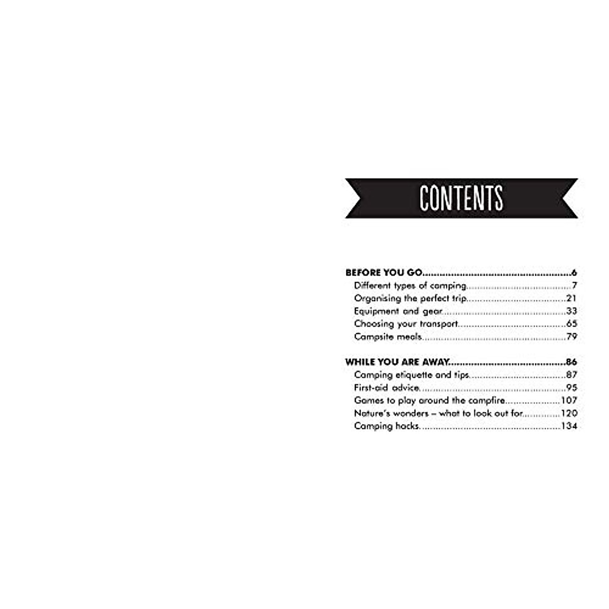 The Camper's Survival Guide: Food Prepping, Gear, First Aid, Etiquette, and More!