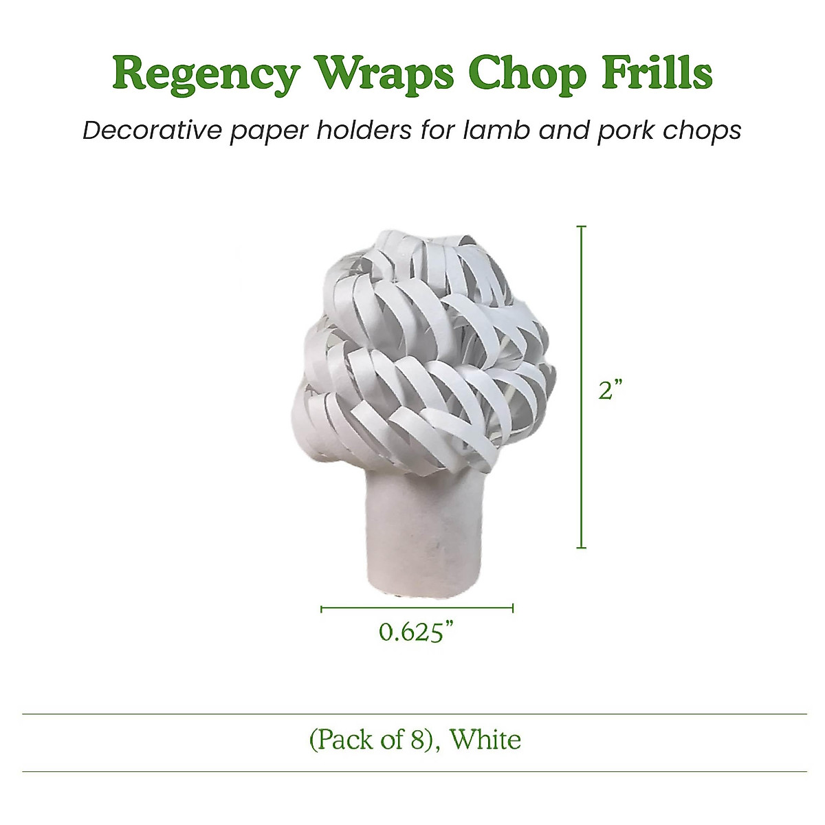 Regency Wraps Paper Frills, Elegant Decorative Holders for Lamb and Pork Chops and Small Chicken Legs, 5/8" Diameter, Small, White, Pack of 8