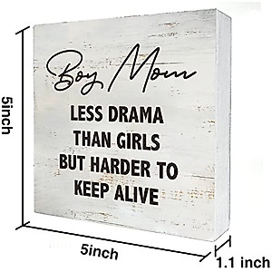 Boy Mom Less Drama Than Girls But Harder to Keep Alive Wood Box Sign Rusitc Wooden Box Sign Farmhouse Home Office Desk Shelf Decor (5 X 5 Inch)
