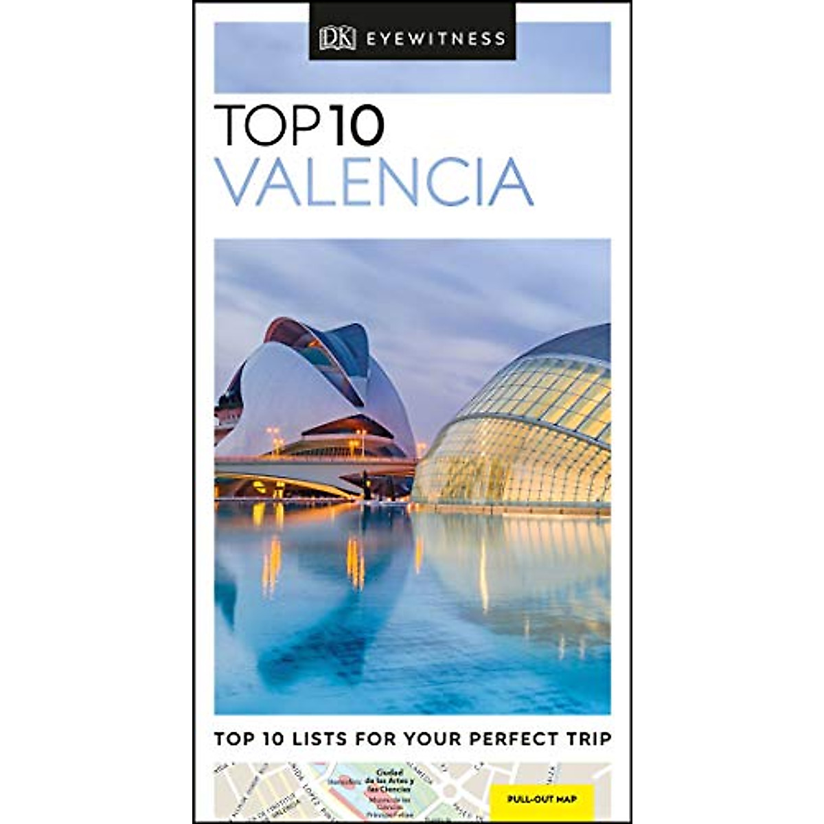 DK Eyewitness Top 10 Valencia (Pocket Travel Guide)
