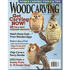 WOOD CARVING ILLUSTRATED MAGAZINE, GET CARVING NOW ! FALL, 2018 ISSUE, 84