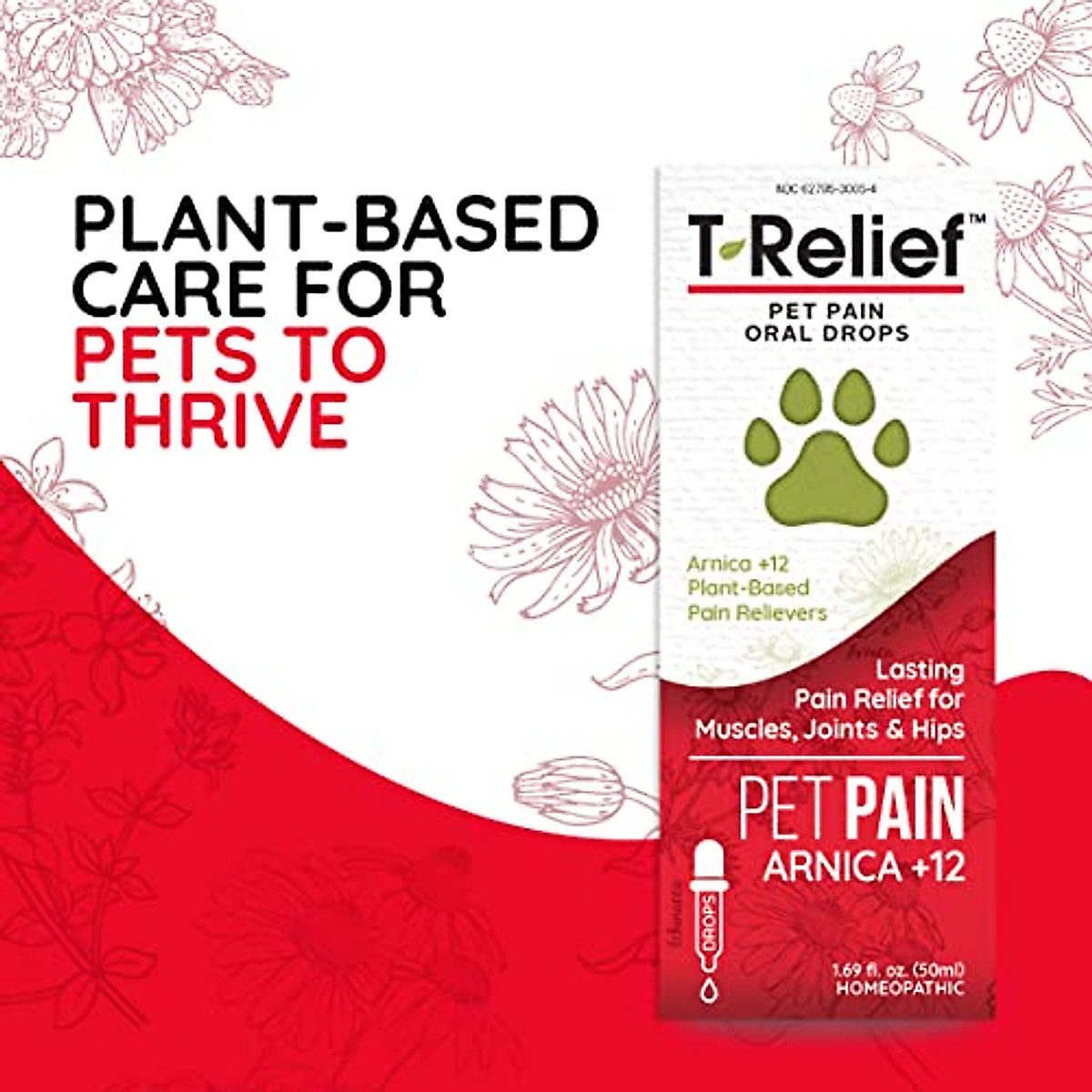 T-Relief Pet Pain Relief Drops Arnica +12 Powerful Natural Medicines Help Reduce Muscle Joint & Hip Pain Soreness Stiffness Injuries in Dogs & Cats - Fast-Acting Soother - 1.69 oz