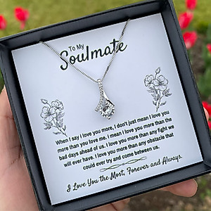 To My Soulmate Necklace Birthday Christmas Jewelry Gifts For My Wife with Message Card Box Personalized Gift Present Pendant for Future Wife Soulmate Girlfriend Love (Standard Box, Most Alluring)