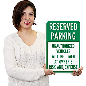 SmartSign 18 x 12 inch “Reserved Parking - Unauthorized Vehicles Will Be Towed at Owner Risk and Expense” Metal Sign, 63 mil Laminated Rustproof Aluminum, Green and White, Made in USA