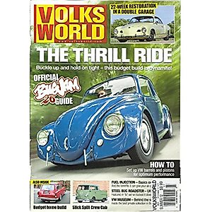 VOLKS WORLD, SUMMER, 2012 (THE THRILL RIDE * BUCKLE UP & HOLD ON TIGHT)