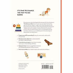 The Montessori Baby: A Parent's Guide to Nurturing Your Baby with Love, Respect, and Understanding (The Parents' Guide to Montessori, 2)