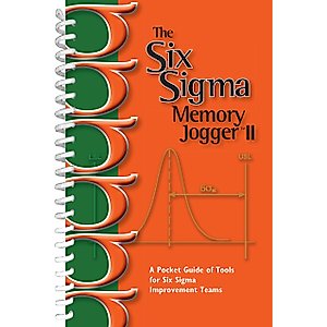 Six Sigma Memory Jogger II: A Pocket Guide