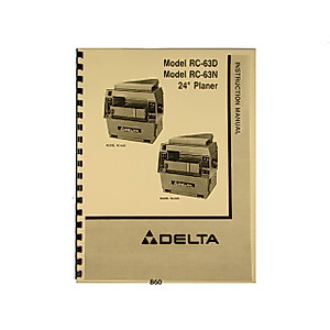Delta 24" Model RC-63D, RC-63N Wood Planer Instruction & Parts Manual