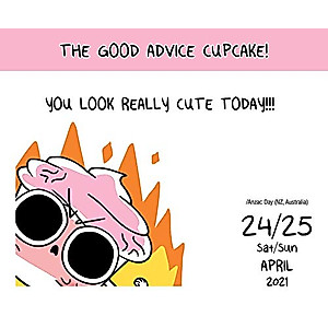 The Good Advice Cupcake 2021 Day-to-Day Calendar: Get Out of Bed You Sexy B*tch!