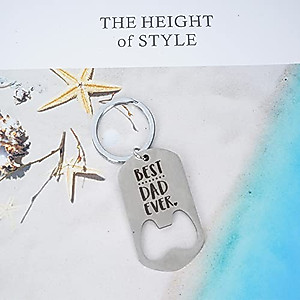 Best Dad Ever Bottle Opener Keychain for Dad Daddy Papa Father Husband Birthday Present Anniversary Father's Day Gifts