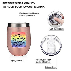 Mighun Homosexuality Wine Tumbler with Lid Stay True Stay You Vacuum Coffee Tumbler Stainless Steel Coffee Cup for Cold & Hot Drinks Wine Coffee Cocktails Beer 12 Oz