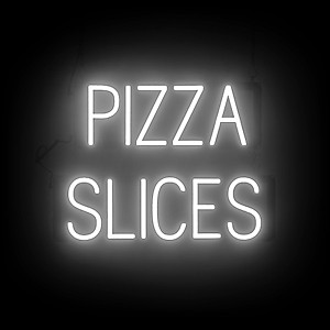 SpellBrite PIZZA SLICES Sign for Pizza Restaurants | Pizza-Related Signs with Neon Look, White LED Light | 20.8" x 15.0"