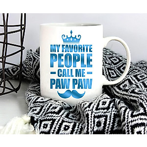 kobalo Fathers Day Gift Coffee Mug 2022, My Favorite People Call Me Paw Paw Coffee Mug Best Gift For PawPaw, Gifts For Paw Paw, Coffee Mug Gift For Father s Day