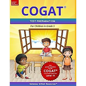 COGAT Test Prep Grade 5 Level 11: Gifted and Talented Test Preparation Book - Practice Test/Workbook for Children in Fifth Grade