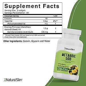NaturalSlim Evening Primrose Oil for Women 1500mg from Cold Pressed Oil - Metaboil 500 GLA Supplement Gamma Linolenic Acid for Women’s Health, Metabolism, Heart & Skin Health - 270 Softgels