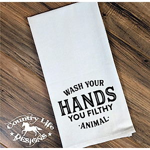 Wash Your Hands You Filthy Animal - Funny Flour Sack, Bathroom or Kitchen Towel
