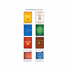 The Garden: A Spiritual Fable About Ways to Overcome Fear, Anxiety, and Stress (Jon Gordon)