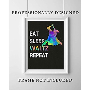 Eat Sleep Waltz Repeat Quote Wall Art, 11"x14" Unframed Print Poster, Ideal for Waltz Dancers, Dance Teacher, Ballroom Dancing Fans, Dance Studio Decor