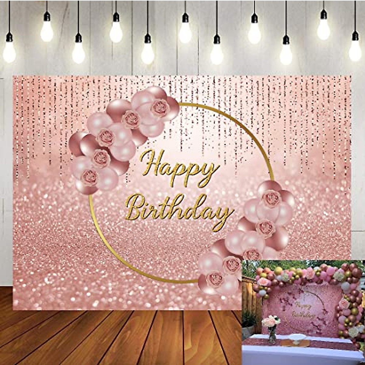 Rose Gold Happy Birthday Backdrop Pink Rose Gold Floral Balloon Rose Gold Bokeh Photography Background Women Sweet Princess Girl 16th 30th Birthday Party Dessert Cake Table Decor Props 7x5FT