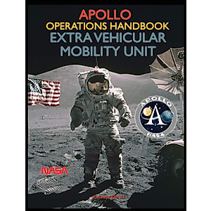 Apollo Operations Handbook Extra Vehicular Mobility Unit