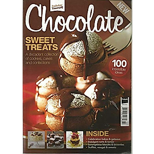 INDULGE YOURSELF, CHOCOLATE, SWEET TREATS, 2013 ~